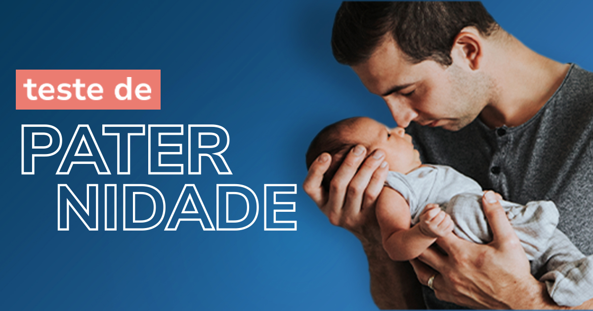 Teste de Paternidade – exame de DNA confiável